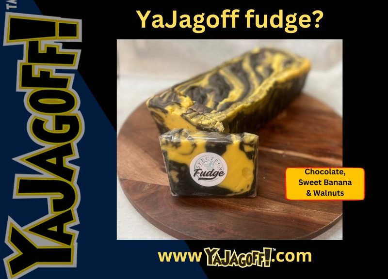 Announcing YaJagoff Fudge!!! | Ya Jagoff!!!